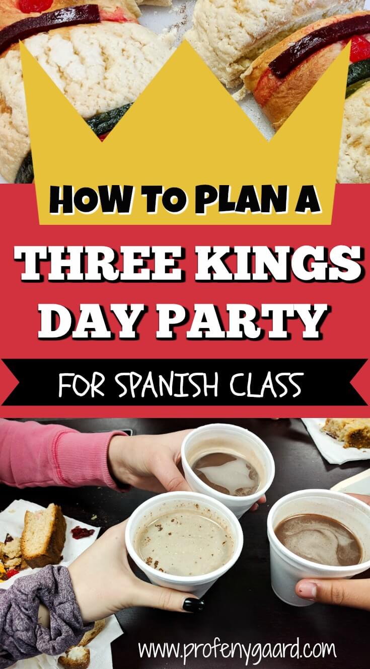 How to Plan a Three Kings Day Party for Spanish Class - Profe Nygaard