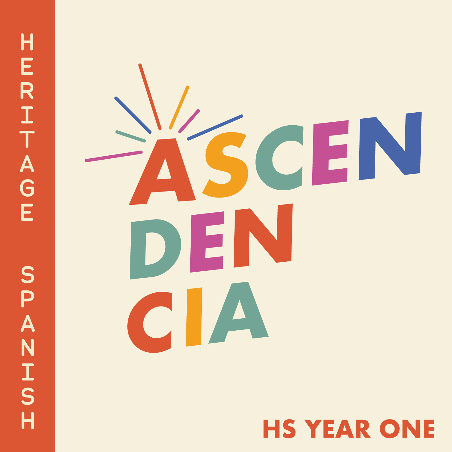 Heritage Speakers Class Curriculum: Year One - Profe Nygaard